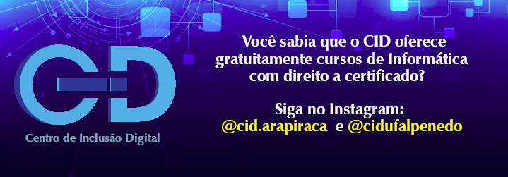 O Centro de Inclusão Digital está com novas turmas! — Campus Arapiraca
